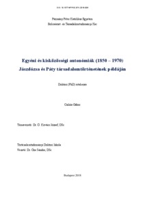 Egyéni és kisközösségi autonómiák (1850-1970) Jászdózsa és Páty ...